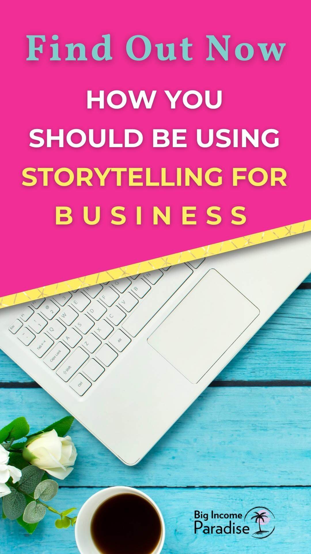 The Complete Beginner's Guide To Business Storytelling