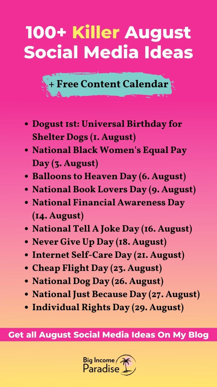 100+ Killer August Social Media Ideas + Free Content Calendar