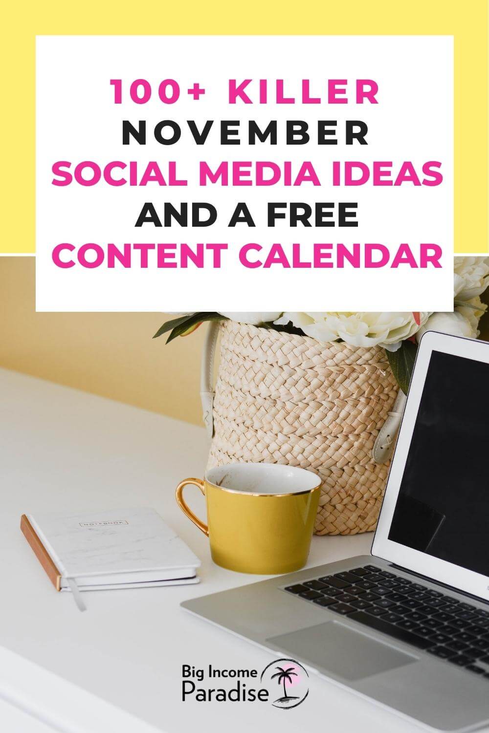 100 November Social Media Ideas Free Content Calendar