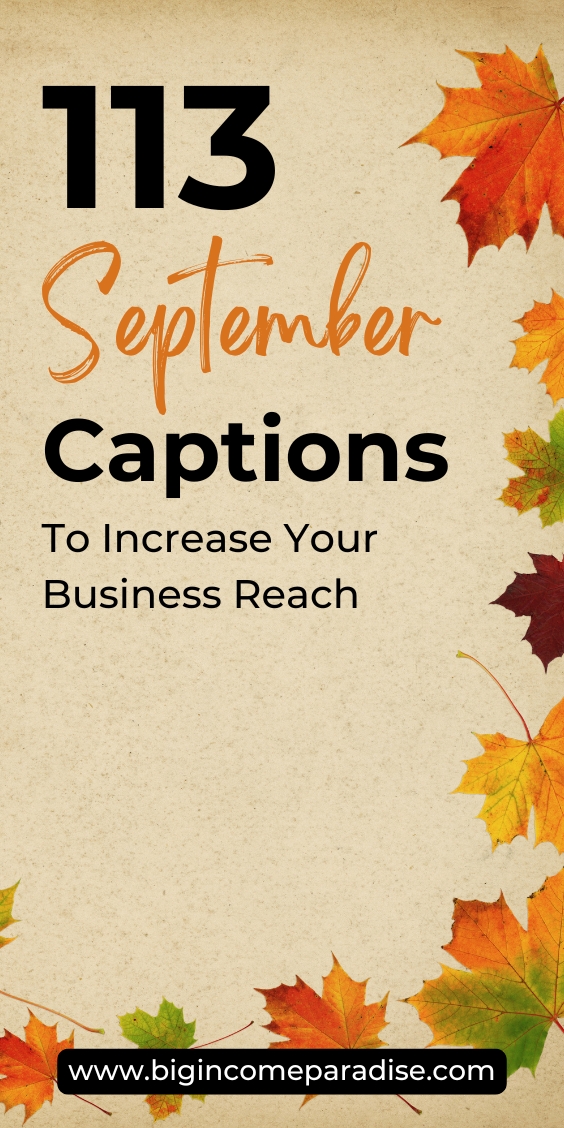 113 Unique September Captions For Boosting Your Business Reach
