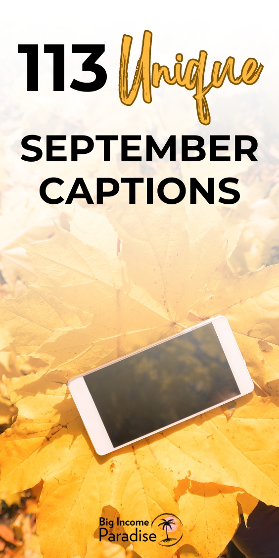 113 Unique September Captions For Boosting Your Business Reach