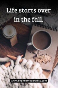 137 Unique Fall Quotes To Help You Get Business Visibility