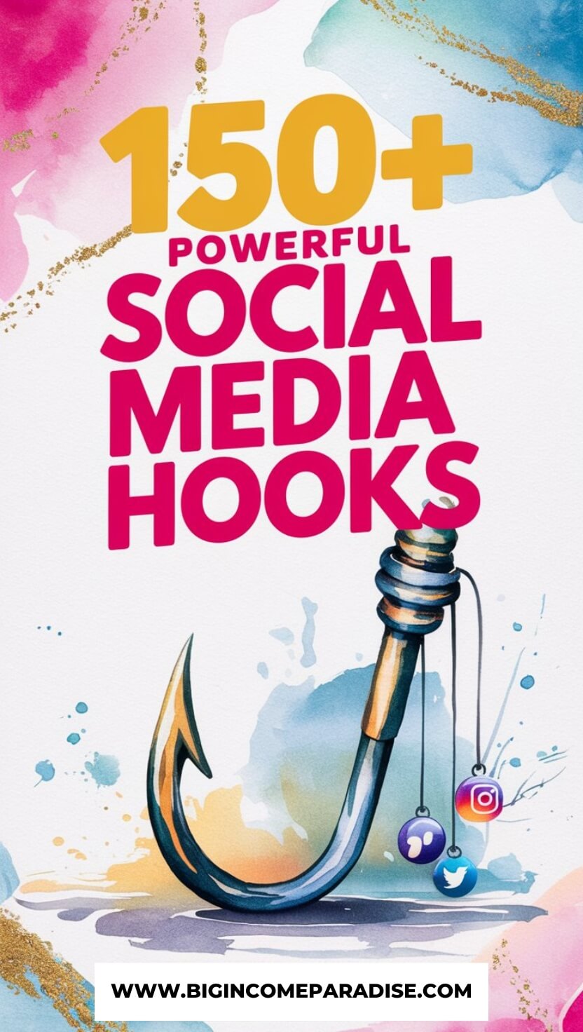 150+ Powerful Social Media Hooks To Make Your Content Stand Out