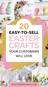20 Stunning Easter Crafts To Sell That Customers Will Love