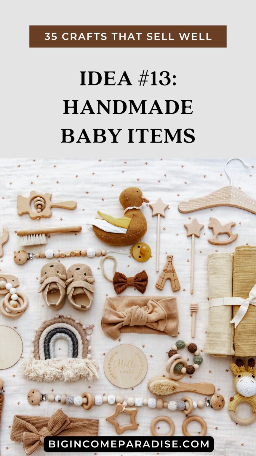 35 Crafts That Sell Well And Make You Money
