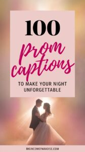 100 Prom Captions That Will Make Your Night Unforgettable